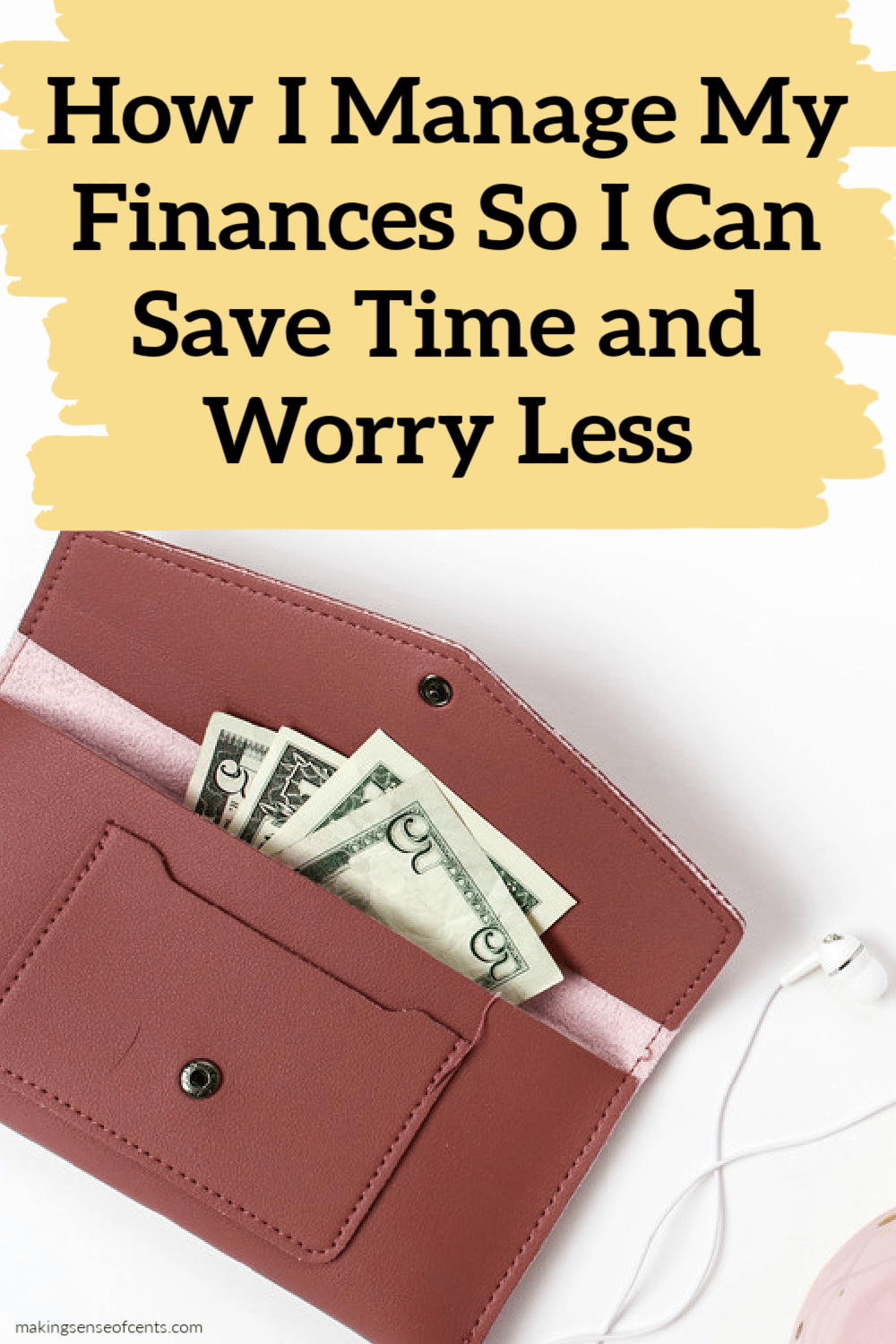 How To Manage Your Finances Effectively And Save Time