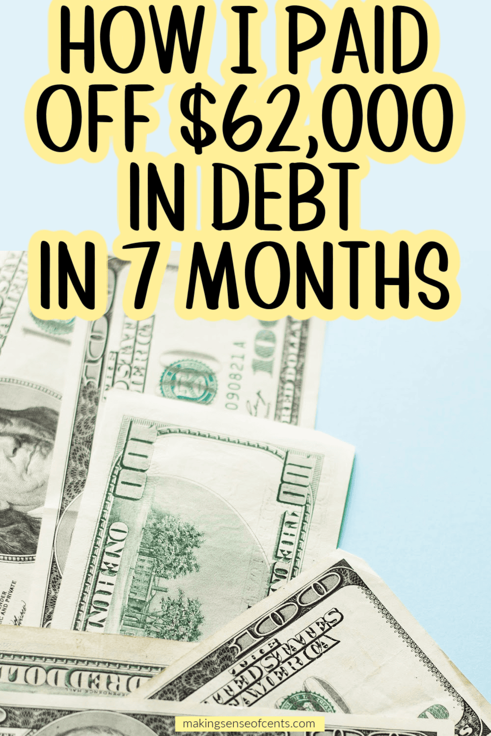 Paying Down Debt - How We Paid Off $62,000 in Debt in 7 Months