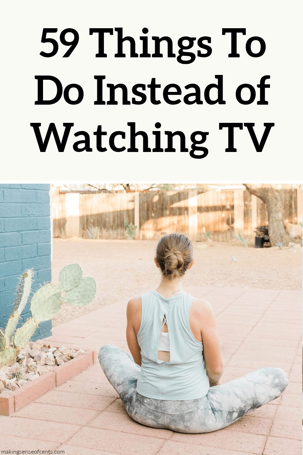59 Things To Do Instead of Watching TV - Stop Watching TV!