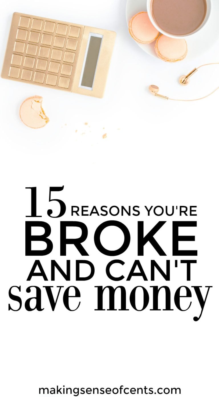 15 Reasons You Have No Money And Can't Save Money