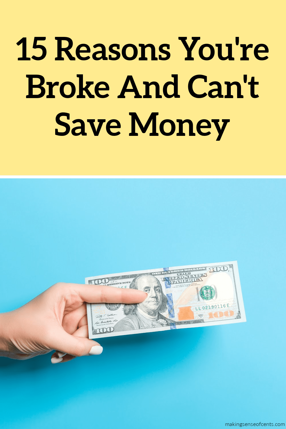 15 Reasons You Have No Money And Can't Save Money