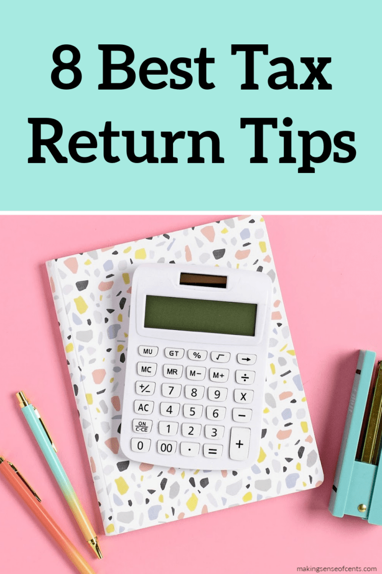 Here Are 8 Of My Best Tax Return Tips