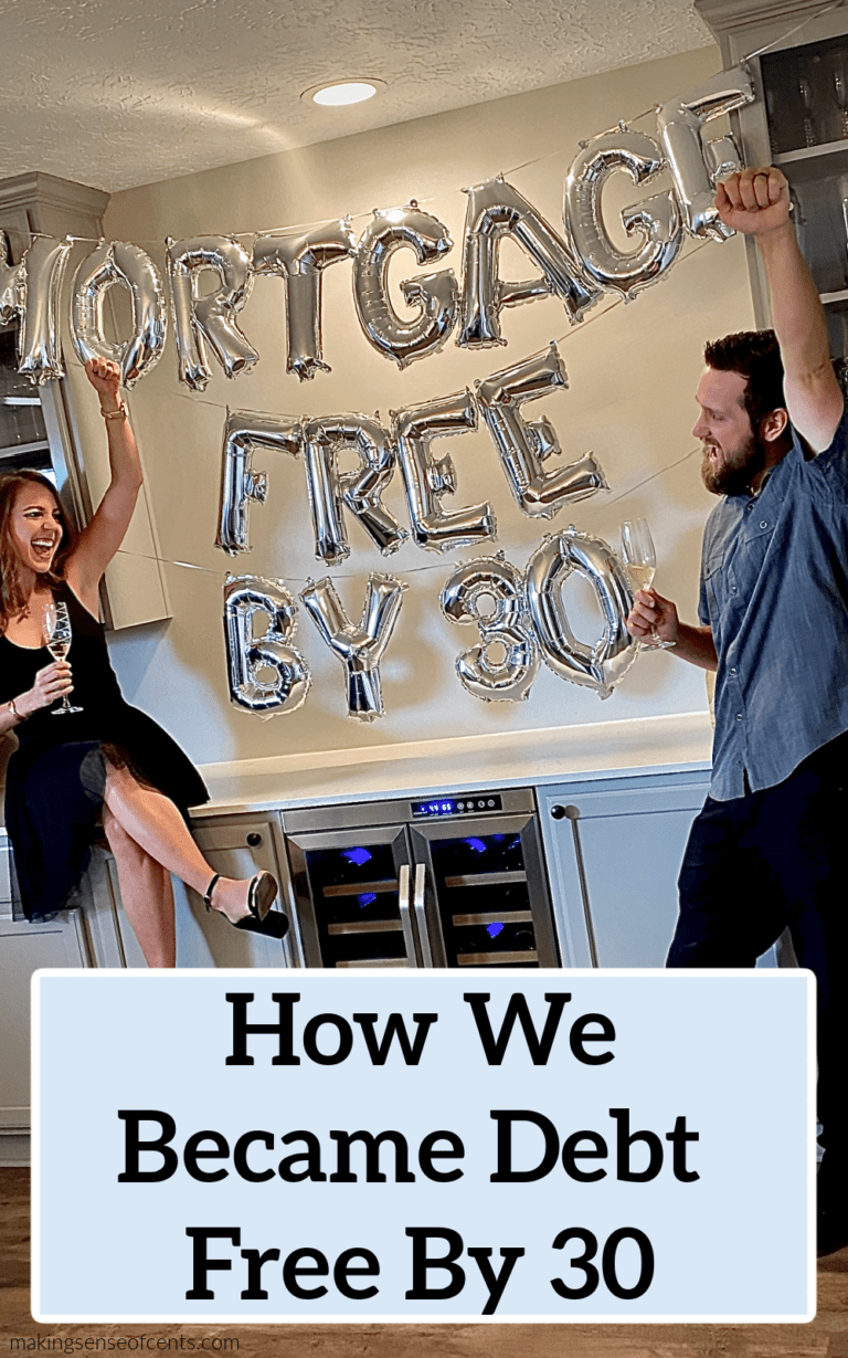 How We Became Debt Free – Including Our Mortgage – By 30