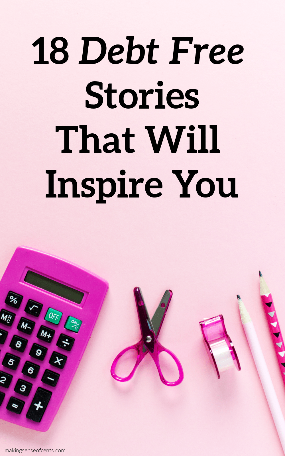 Debt Free Story - 18 Debt Stories That Will Inspire You!
