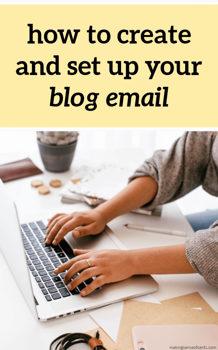How To Create and Set Up Your Blog Email