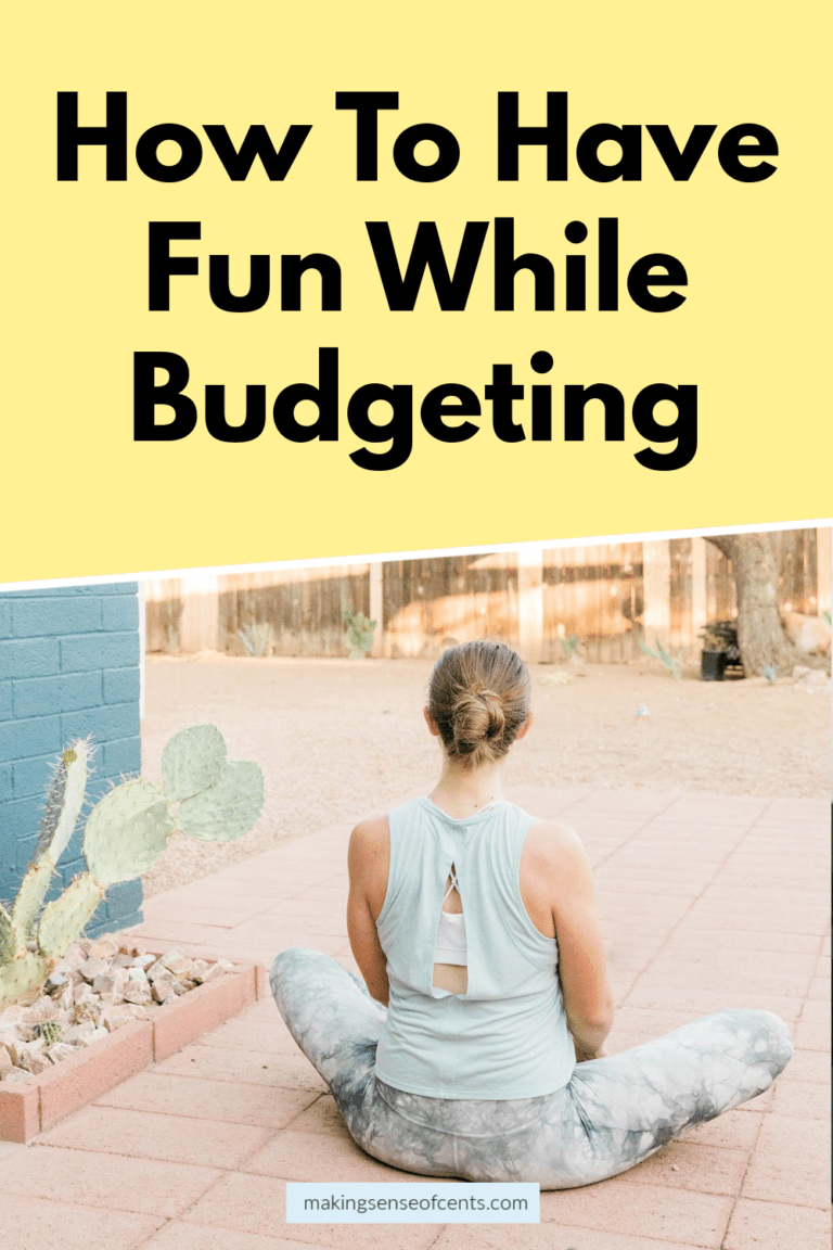 Budgets Don’t Have To Be Boring – How To Have Fun While Budgeting