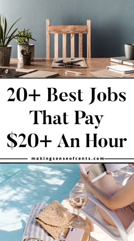 20+ Best Jobs That Pay $20 An Hour Or More