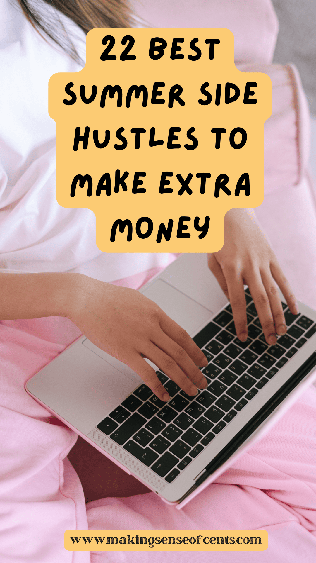 22 Best Summer Side Hustles To Make Extra Money