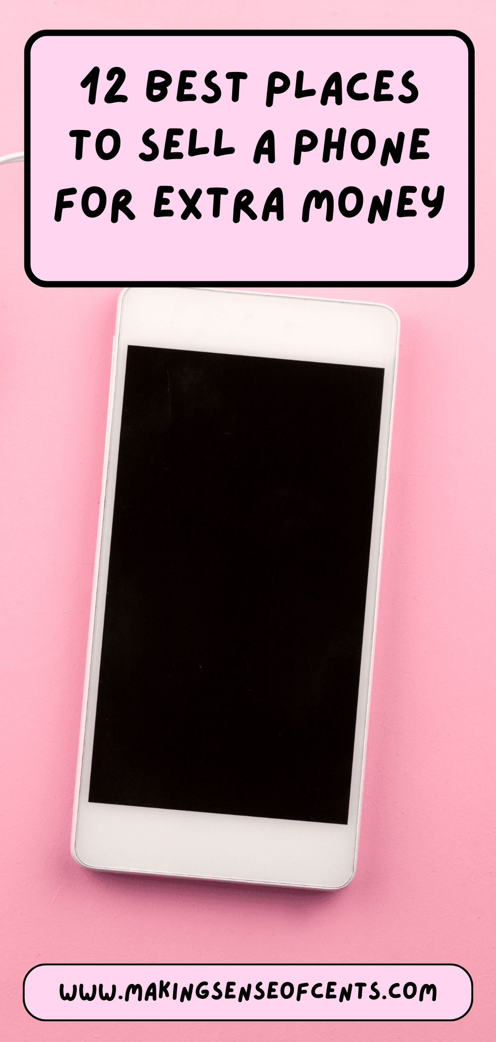 11 Best Places To Sell a Phone For Extra Money