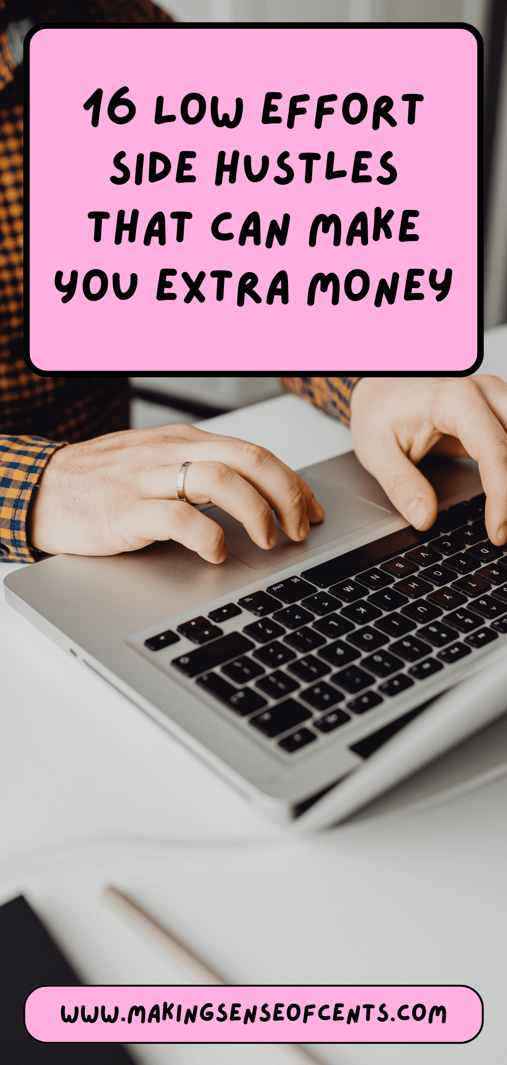 17 Low Effort Side Hustles That Can Make You Extra Money